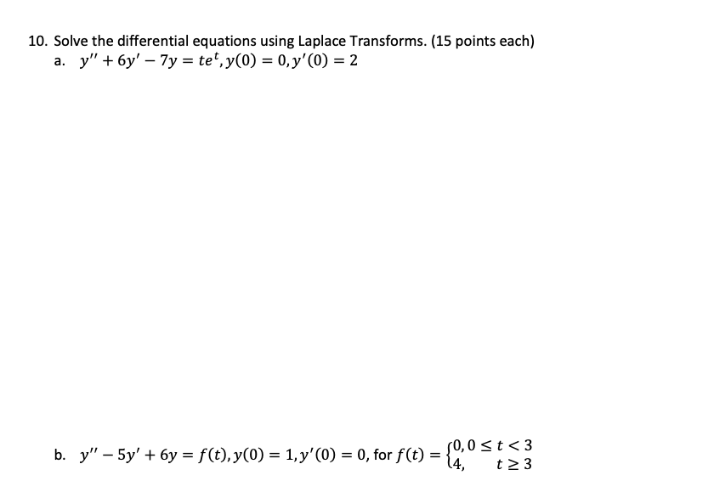 Solved 10. Solve the differential equations using Laplace | Chegg.com