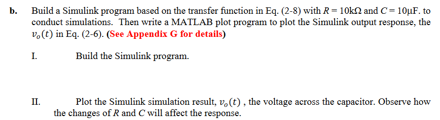 Solved b. Build a Simulink program based on the transfer | Chegg.com