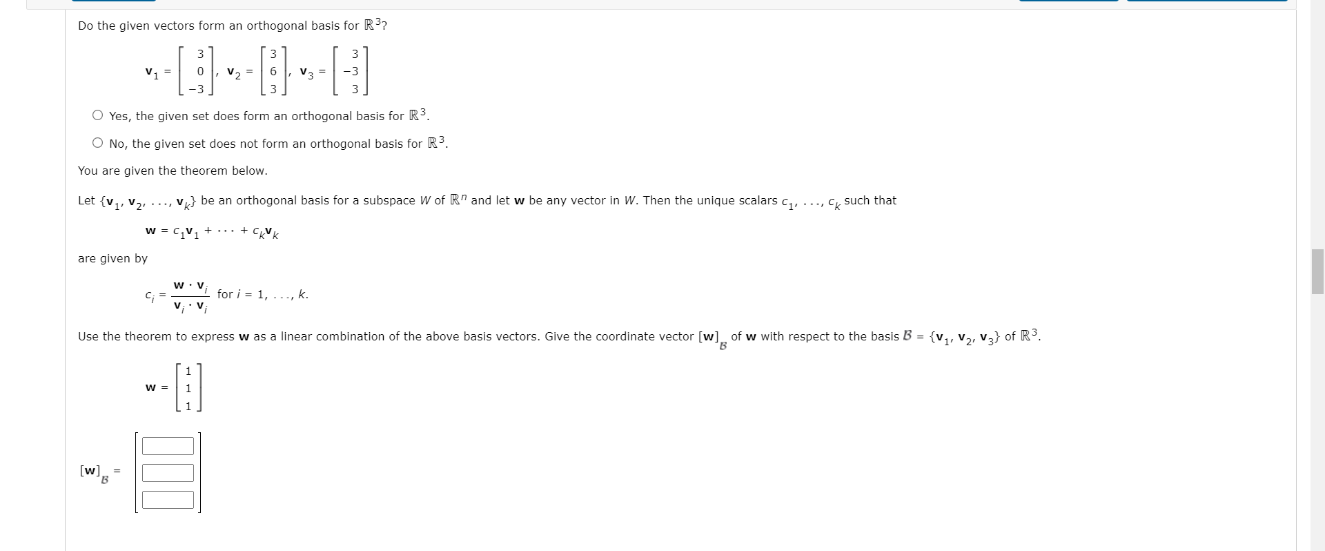Solved Do the given vectors form an orthogonal basis for R | Chegg.com