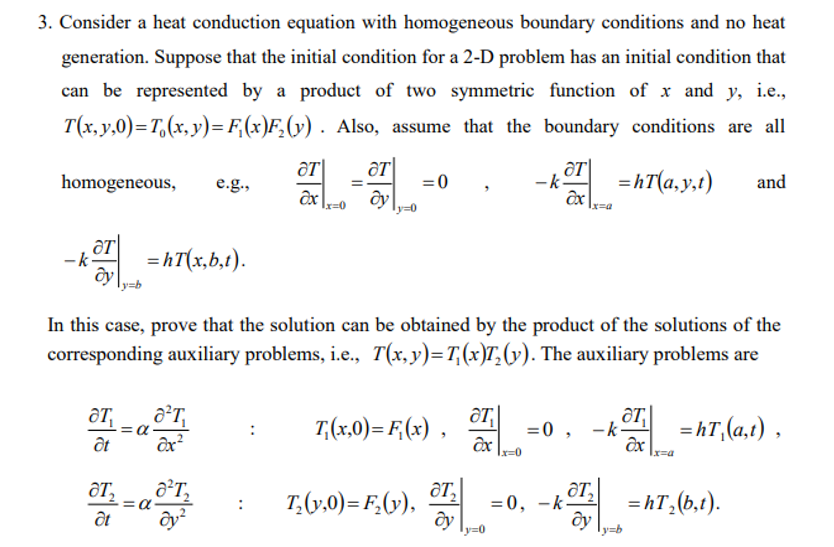 Solved 3. Consider a heat conduction equation with | Chegg.com