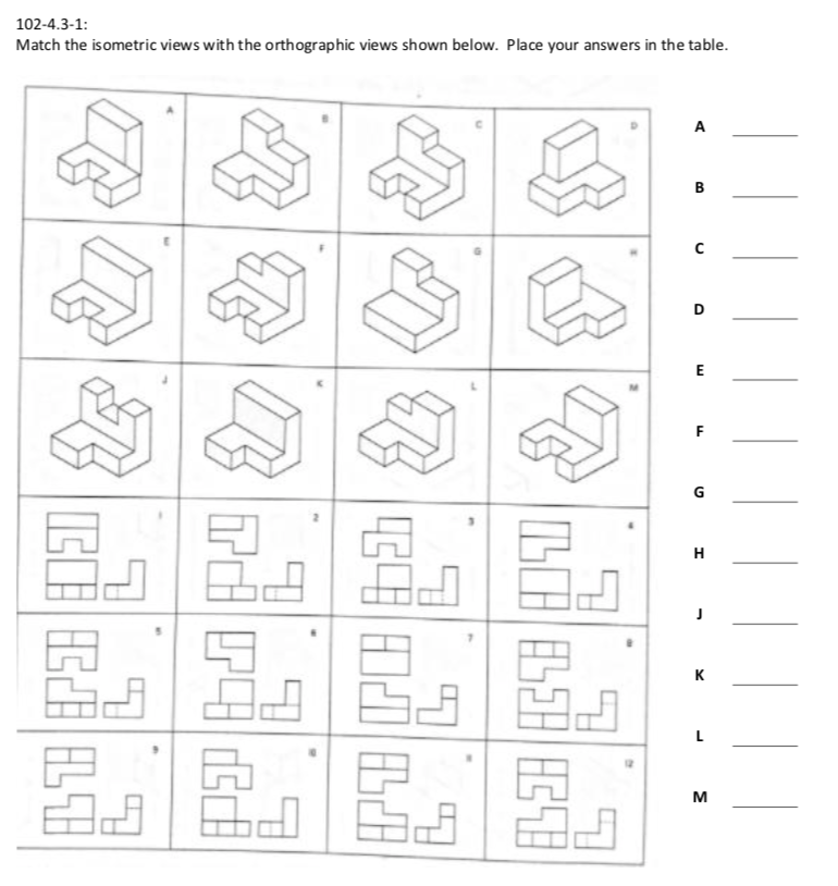 Solved 102-4.3-1: Match the isometric views with the | Chegg.com
