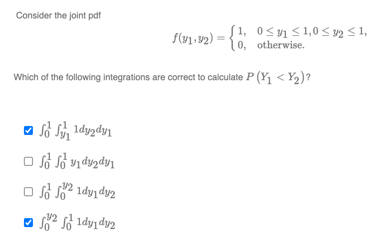 Solved Consider the joint pdf f(y1,42) { (1, 0