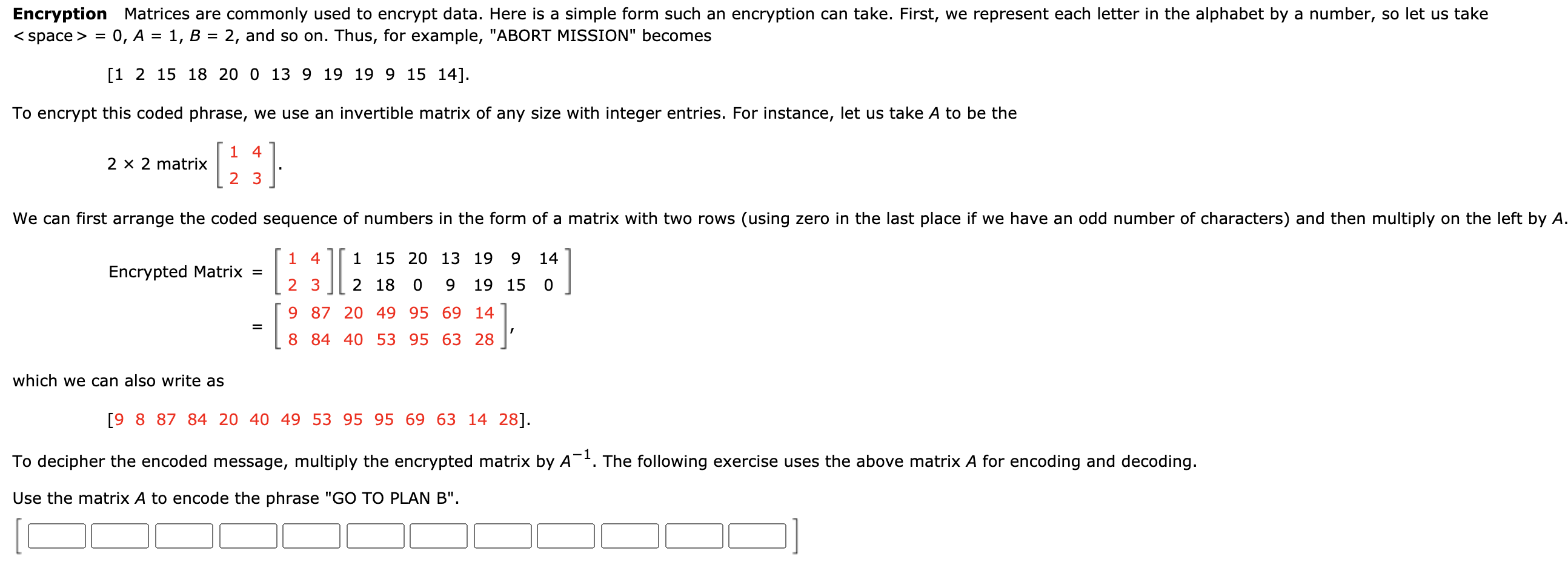 Solved Encryption Matrices are commonly used to encrypt | Chegg.com