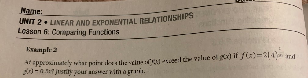 Solved Name: UNIT 2 • LINEAR AND EXPONENTIAL RELATIONSHIP | Chegg.com