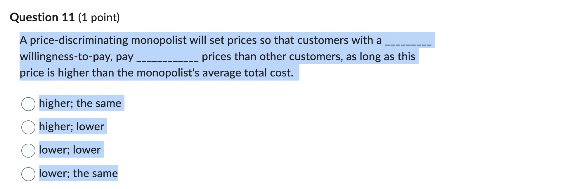 Solved Question 11 (1 ﻿point)A price-discriminating | Chegg.com