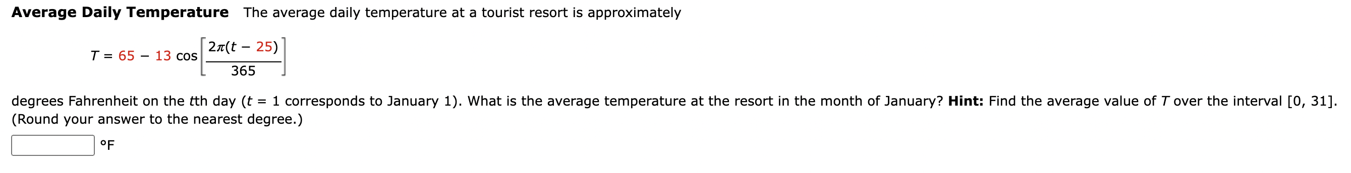 Solved Average Daily Temperature The average daily | Chegg.com