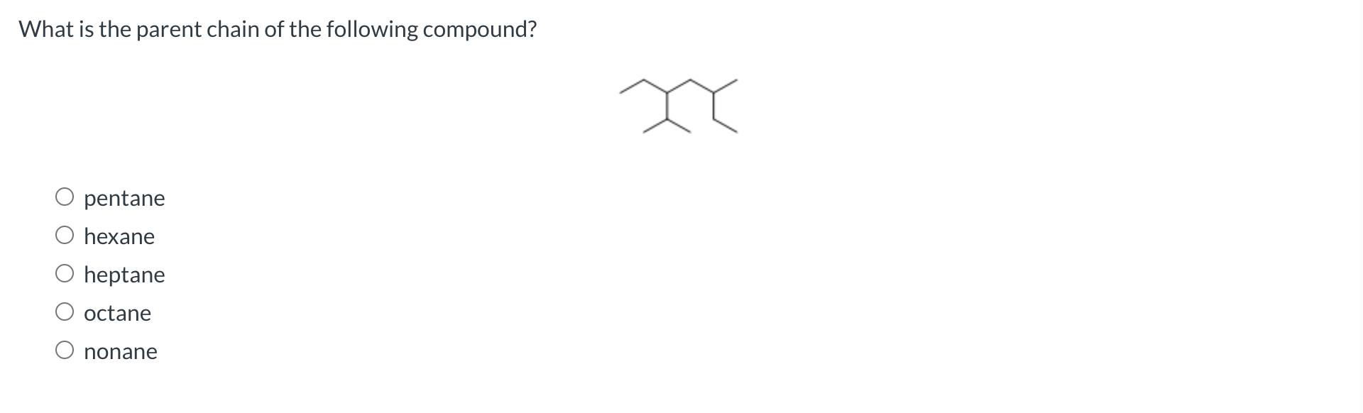 Solved What is the parent chain of the following compound? M | Chegg.com