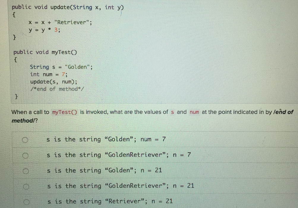 Solved public void update(String x, int y) xx + "Retriever"; | Chegg.com