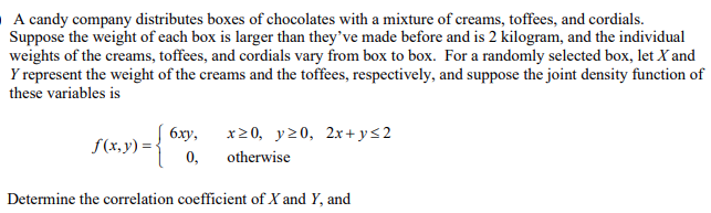 Solved A candy company distributes boxes of chocolates with | Chegg.com