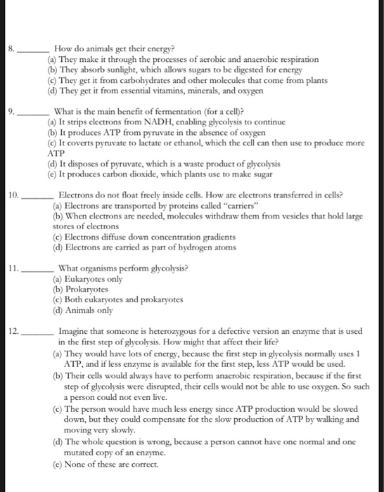 Solved 8. How do animals get their energy? (a) They make it | Chegg.com