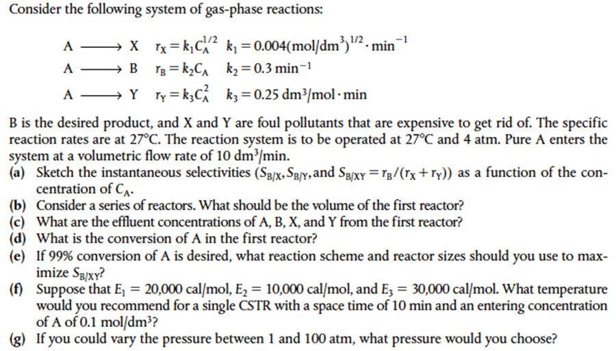 Consider the following system of gas-phase reactions: | Chegg.com