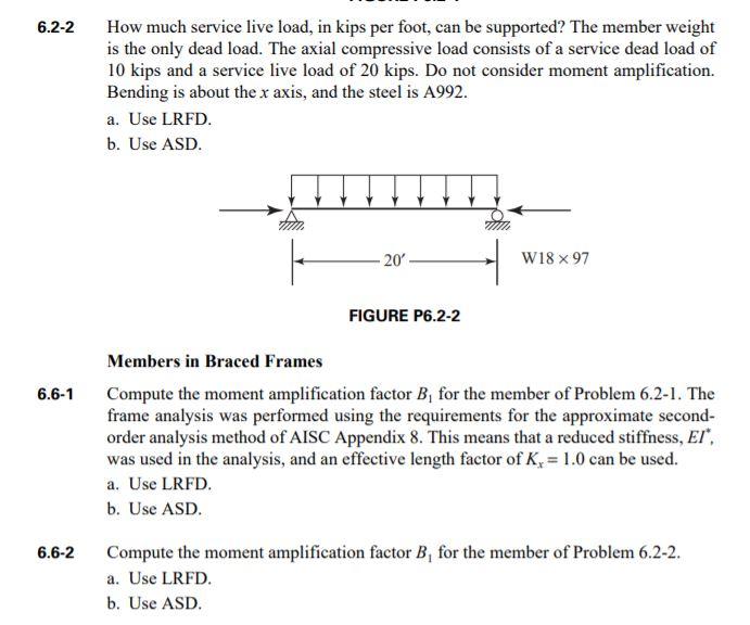 Solved using LRFD, calculate the moment amplification | Chegg.com