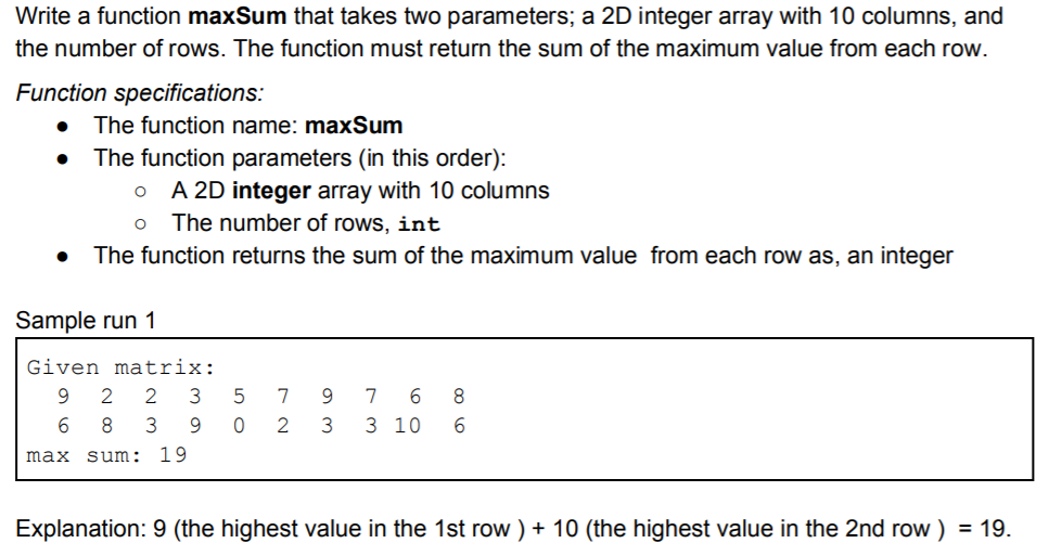 Solved Write A Function Maxsum That Takes Two Parameters A