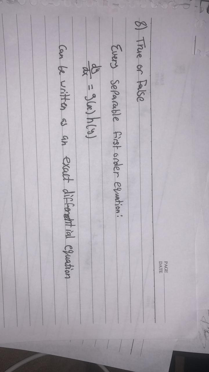 Solved PAGE DATE 8) True or False Every Separable first | Chegg.com