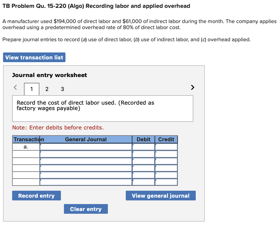 Solved TB Problem Qu. 15-220 (Algo) ﻿Recording labor and | Chegg.com