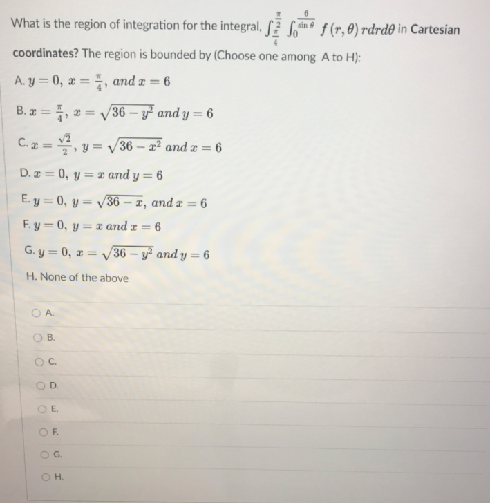 Solved What is the region of integration for the integral, | Chegg.com