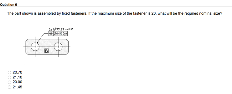 Solved Question 9 The part shown is assembled by fixed | Chegg.com
