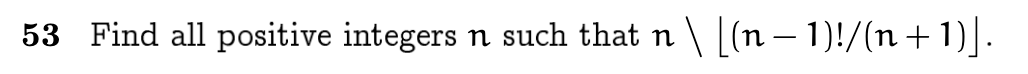 Solved 53 Find all positive integers n such that | Chegg.com