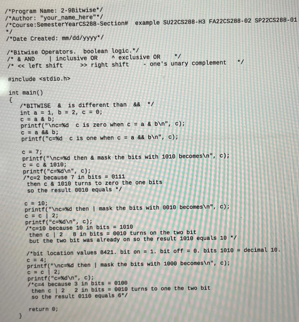 Solved /*Program Name: 2-9Bitwise* / /*Author: | Chegg.com