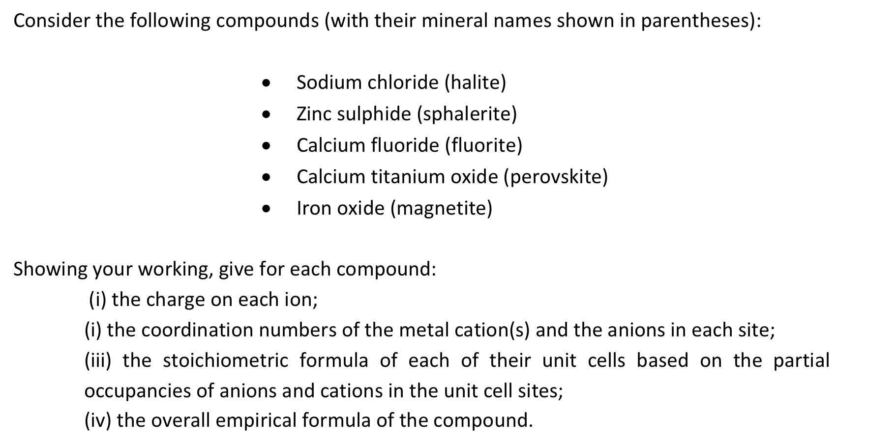 Solved Consider the following compounds (with their mineral | Chegg.com