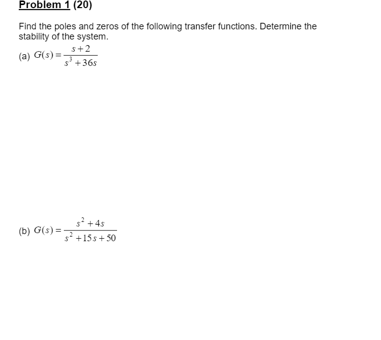 Solved Find the poles and zeros of the following transfer | Chegg.com