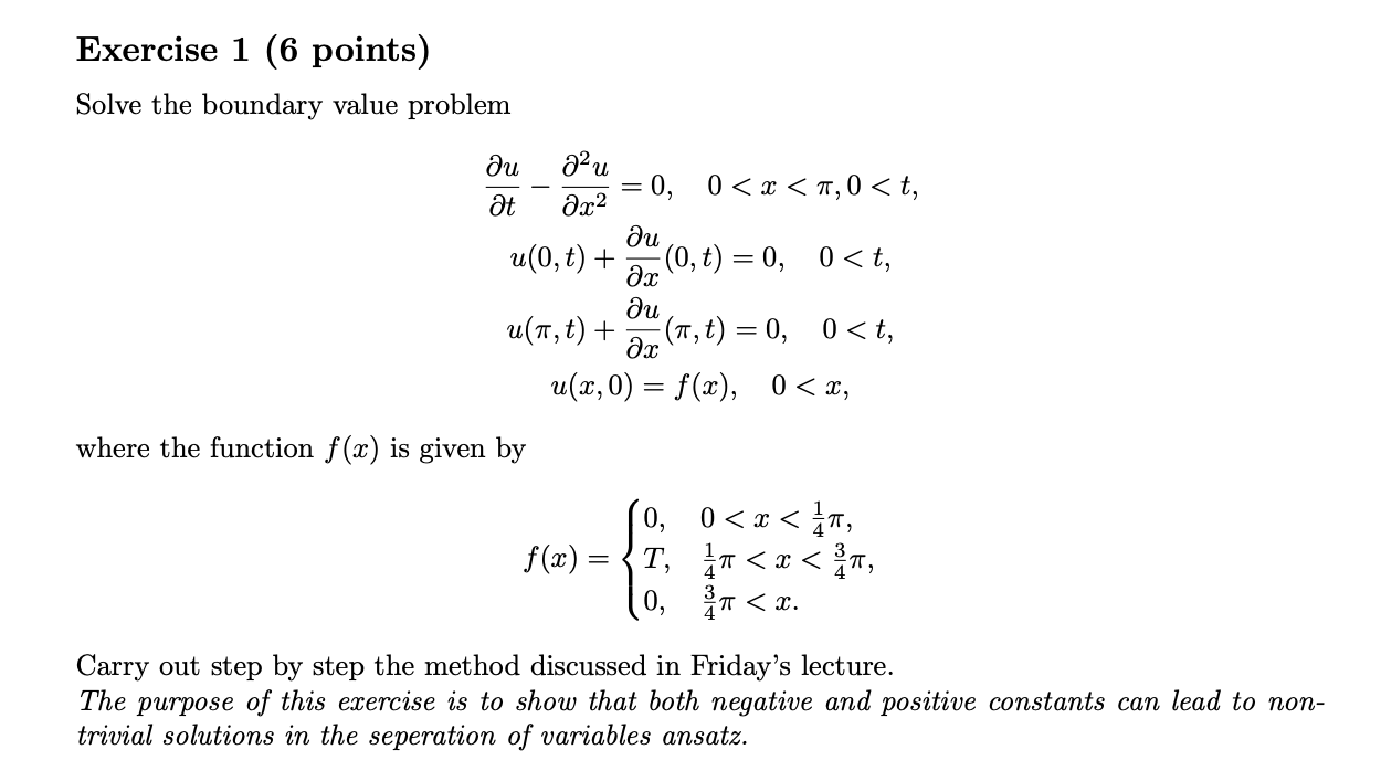 Solved Exercise 1 (6 points) Solve the boundary value | Chegg.com