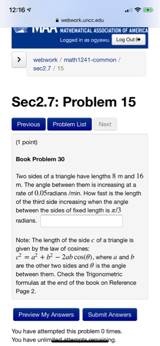 Solved 12:16 a webwork.uncc.edu WeBWorK MAA MATHEMATICAL | Chegg.com