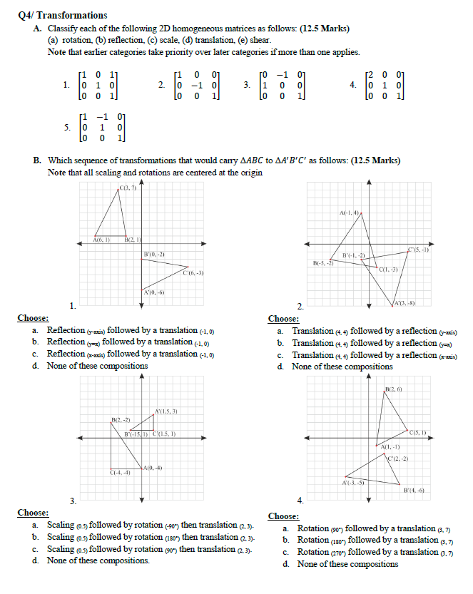 Solved Q4/ Transformations A. Classify each of the following | Chegg.com
