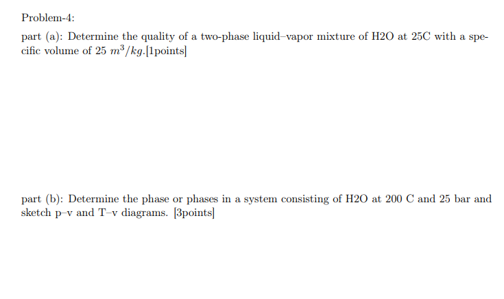 Solved Problem-4: part (a): Determine the quality of a | Chegg.com