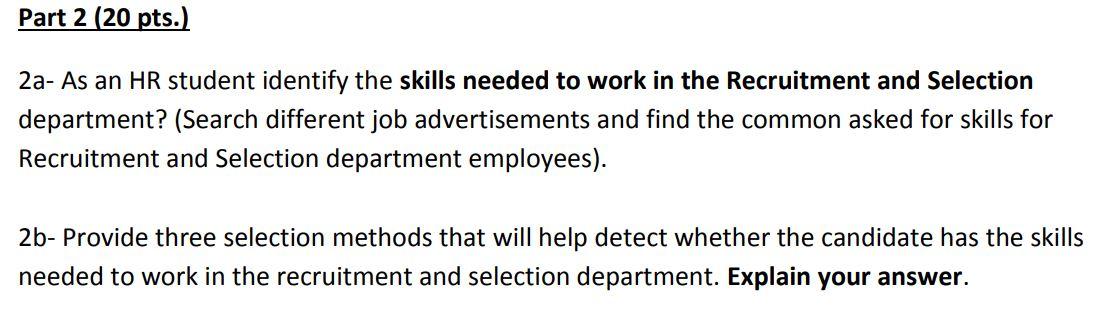 Solved Part 2 (20 pts.) 2a- As an HR student identify the | Chegg.com