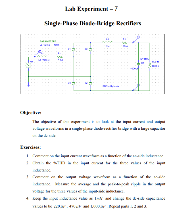 Lab Experiment −7 Single-Phase Diode-Bridge | Chegg.com