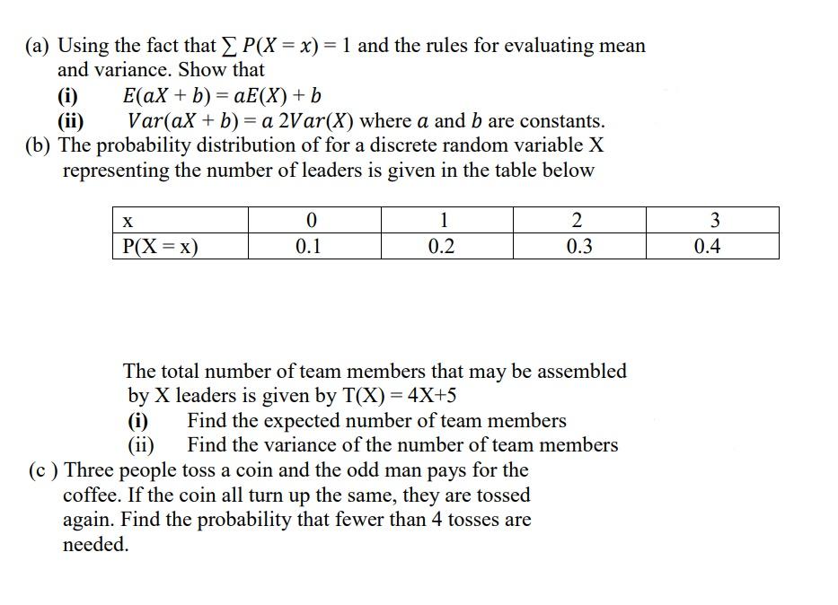 Solved (a) Using the fact that ∑P(X=x)=1 and the rules for | Chegg.com