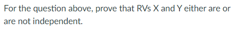 Solved Given that continuous RVs X and Y have the following | Chegg.com