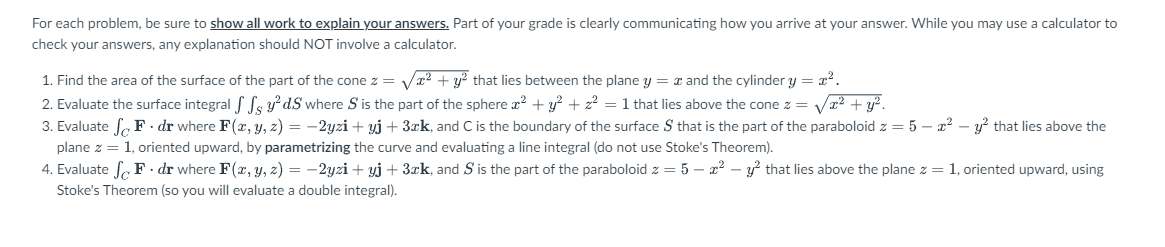 Solved For each problem, be sure to show all work to explain | Chegg.com