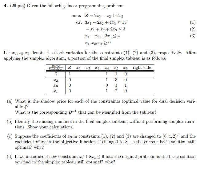 Solved 4. (26 pts) Given the following linear programming | Chegg.com