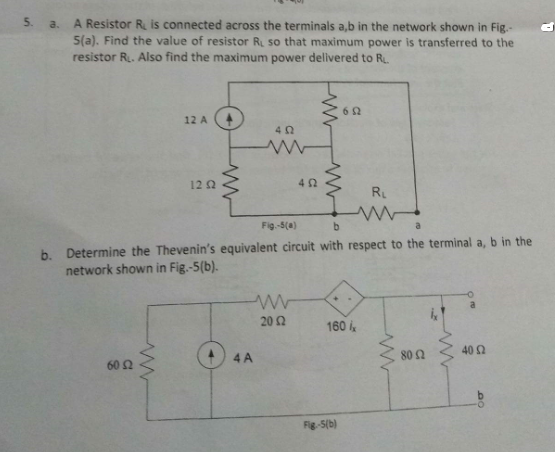 Solved 5. a. A Resistor Riis connected across the terminals | Chegg.com