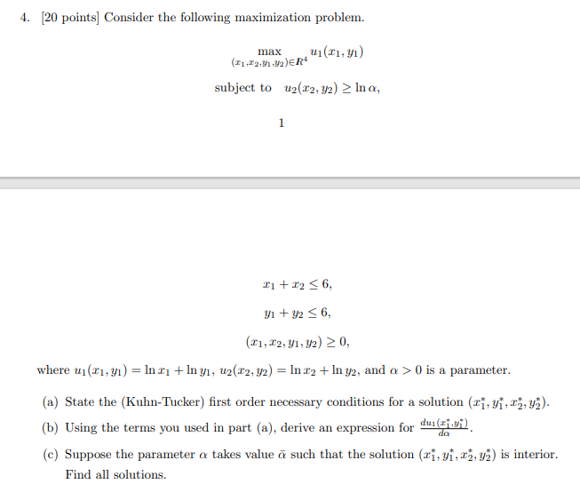 Solved 4. [20 points] Consider the following maximization | Chegg.com
