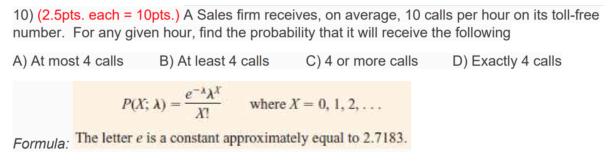 Solved 10) (2.5pts. each = 10pts.) A Sales firm receives, on | Chegg.com
