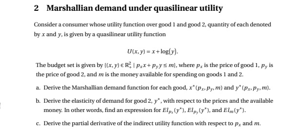 Solved 2 Marshallian demand under quasilinear utility | Chegg.com