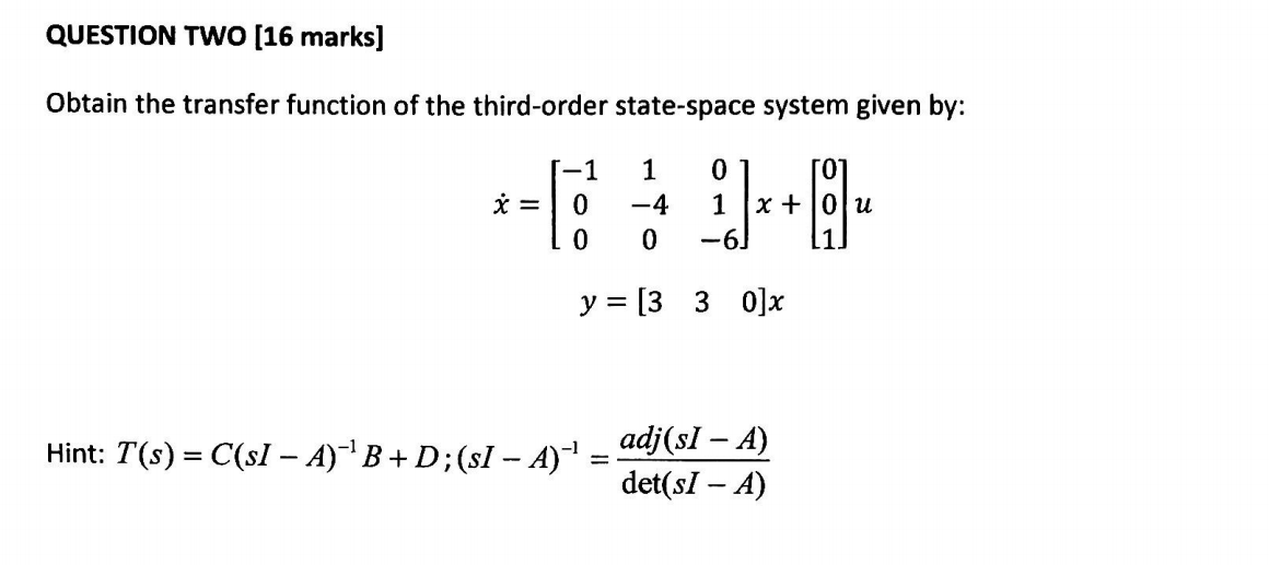 Solved QUESTION TWO (16 marks] Obtain the transfer function | Chegg.com