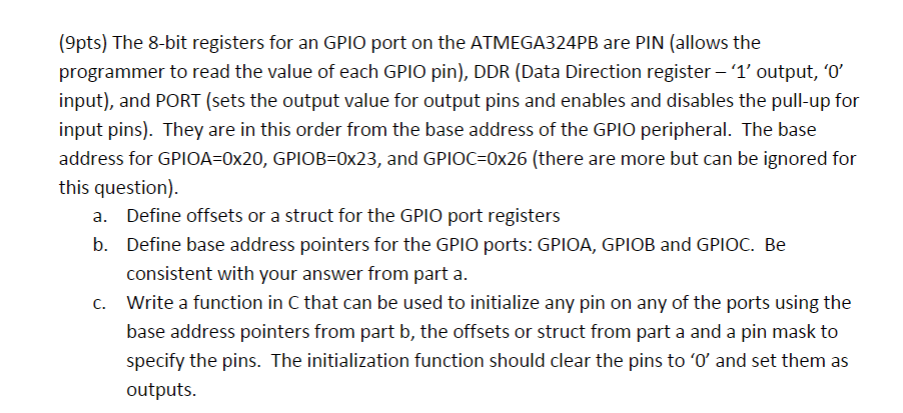 (9pts) The 8-bit registers for an GPIO port on the | Chegg.com