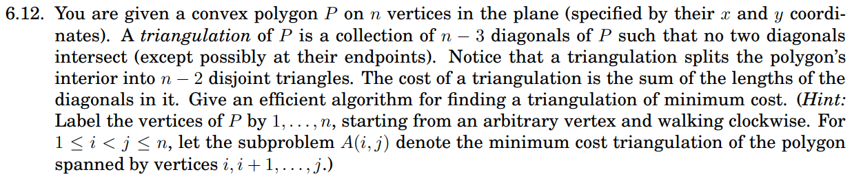 Solved 12. You are given a convex polygon P on n vertices in | Chegg.com