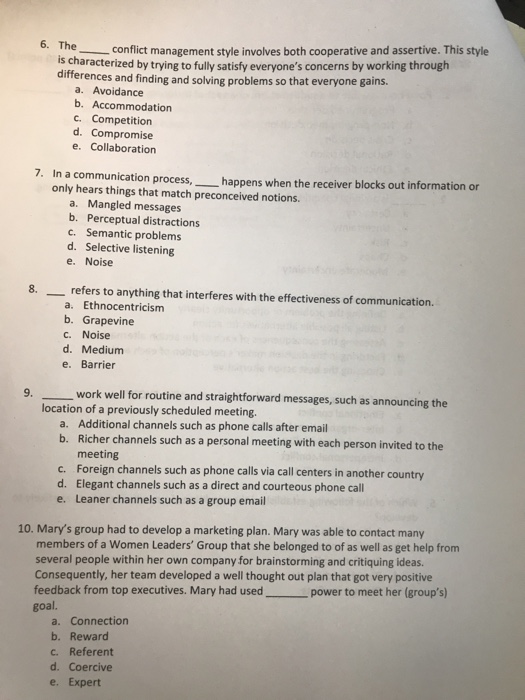 Solved 6. Th e conflict management style involves both | Chegg.com