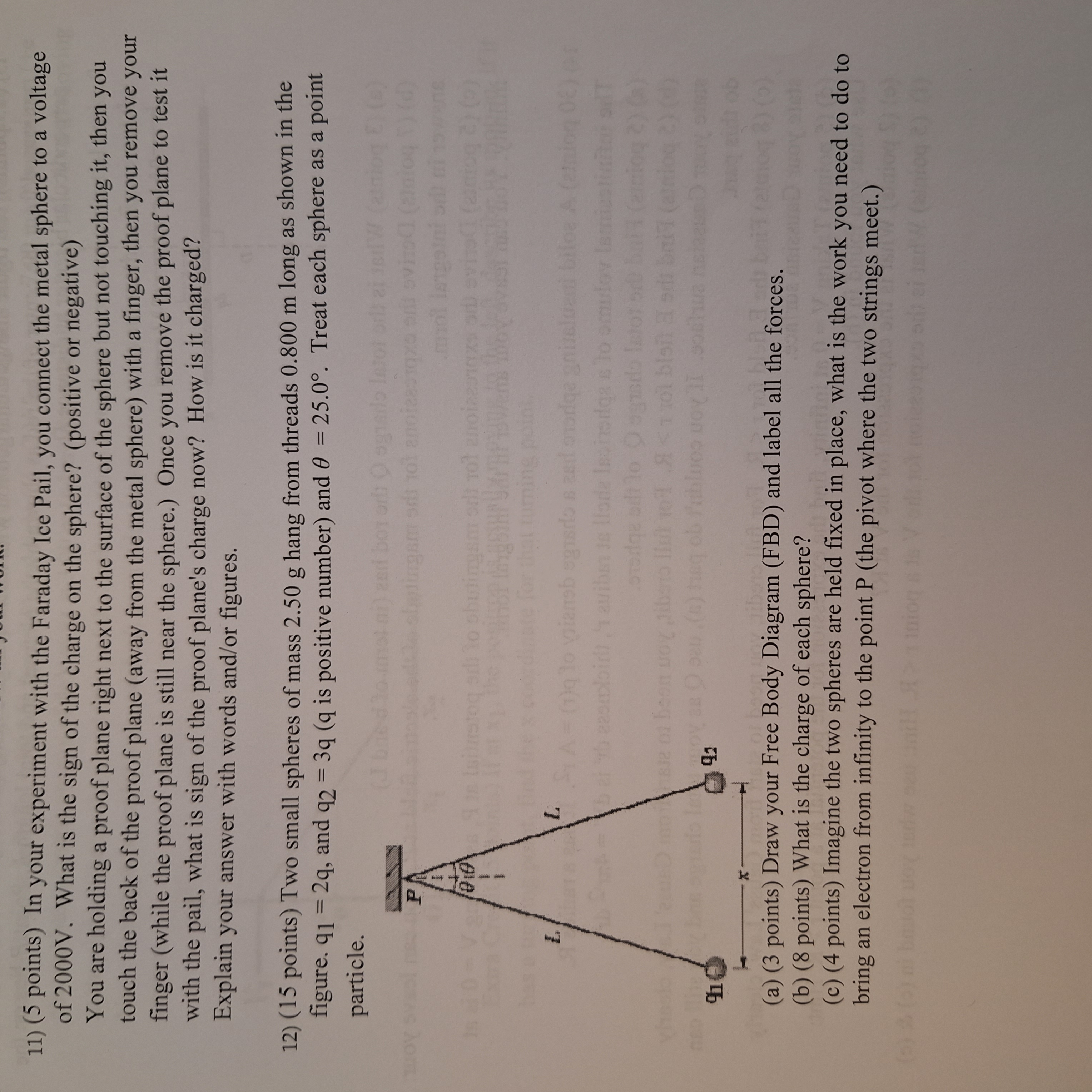 Solved 11) (5 points) In your experiment with the Faraday | Chegg.com