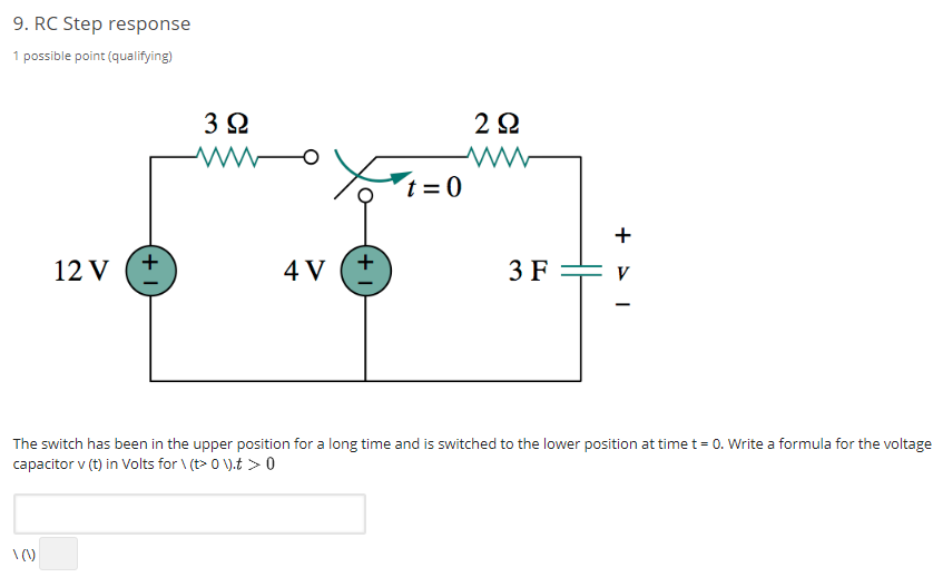 Solved 7. RC circuit with switch 1 possible point | Chegg.com