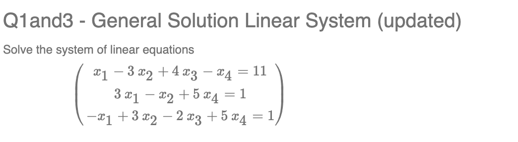 Solved Q1and3 - General Solution Linear System (updated) | Chegg.com