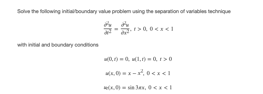 Solved Solve the following initial/boundary value problem | Chegg.com