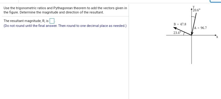 Solved Use the trigonometric ratios and Pythagorean theorem | Chegg.com
