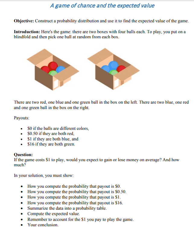 Solved A game of chance and the expected value Objective: | Chegg.com