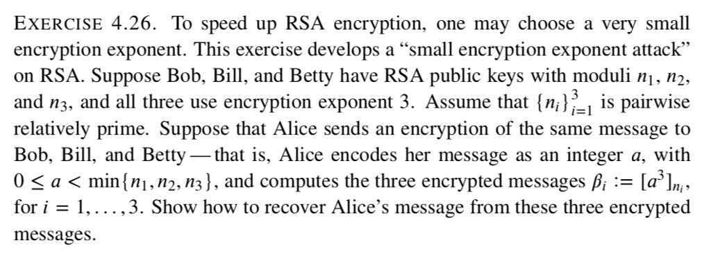 Solved ExercISE 4.26. To speed up RSA encryption, one may | Chegg.com
